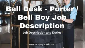 Bell Desk - Porter / Bell Boy Job Description - SetupMyHotel