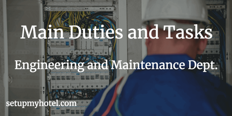 41 Duties Of Hotel Engineering And Maintenance Department - SetupMyHotel