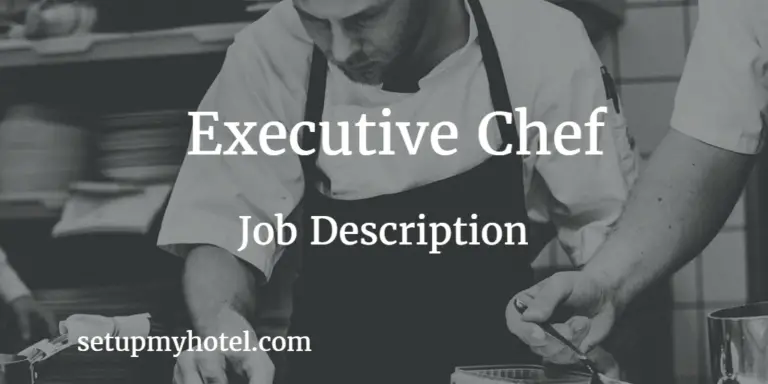 37 Duties And Responsibility For Executive Chef - SetupMyHotel