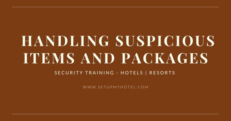 Security - Handling Suspicious Items And Packages In Hotels - SetupMyHotel