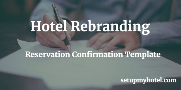 Reservation Confirmation Letter Sample For Hotel Rebranding - SetupMyHotel