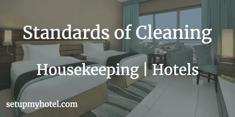 Housekeeping Standards of Cleaning - Hotels | Resorts - SetupMyHotel