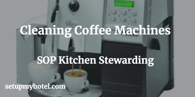 SOP - Kitchen Stewarding - Cleaning Automatic Coffee Maker / Espresso ...