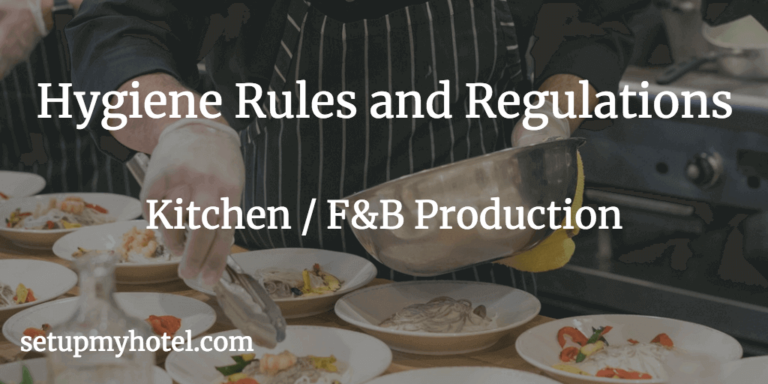 39 Hygiene Rules And Regulations For Kitchen Staff / Chefs - SetupMyHotel