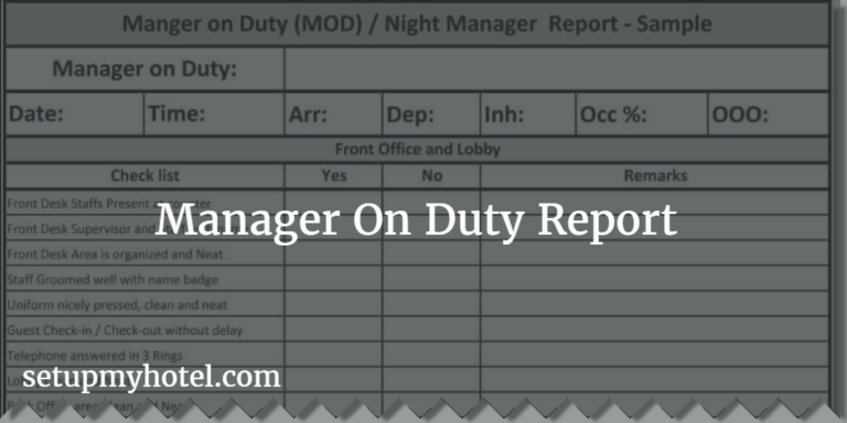 Manager On Duty (MOD) Report / Night Manager Checklist - SetupMyHotel