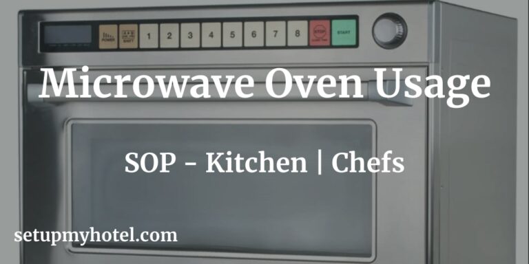 SOP - Kitchen / F&B Production - Microwave Oven Usage And Safety ...