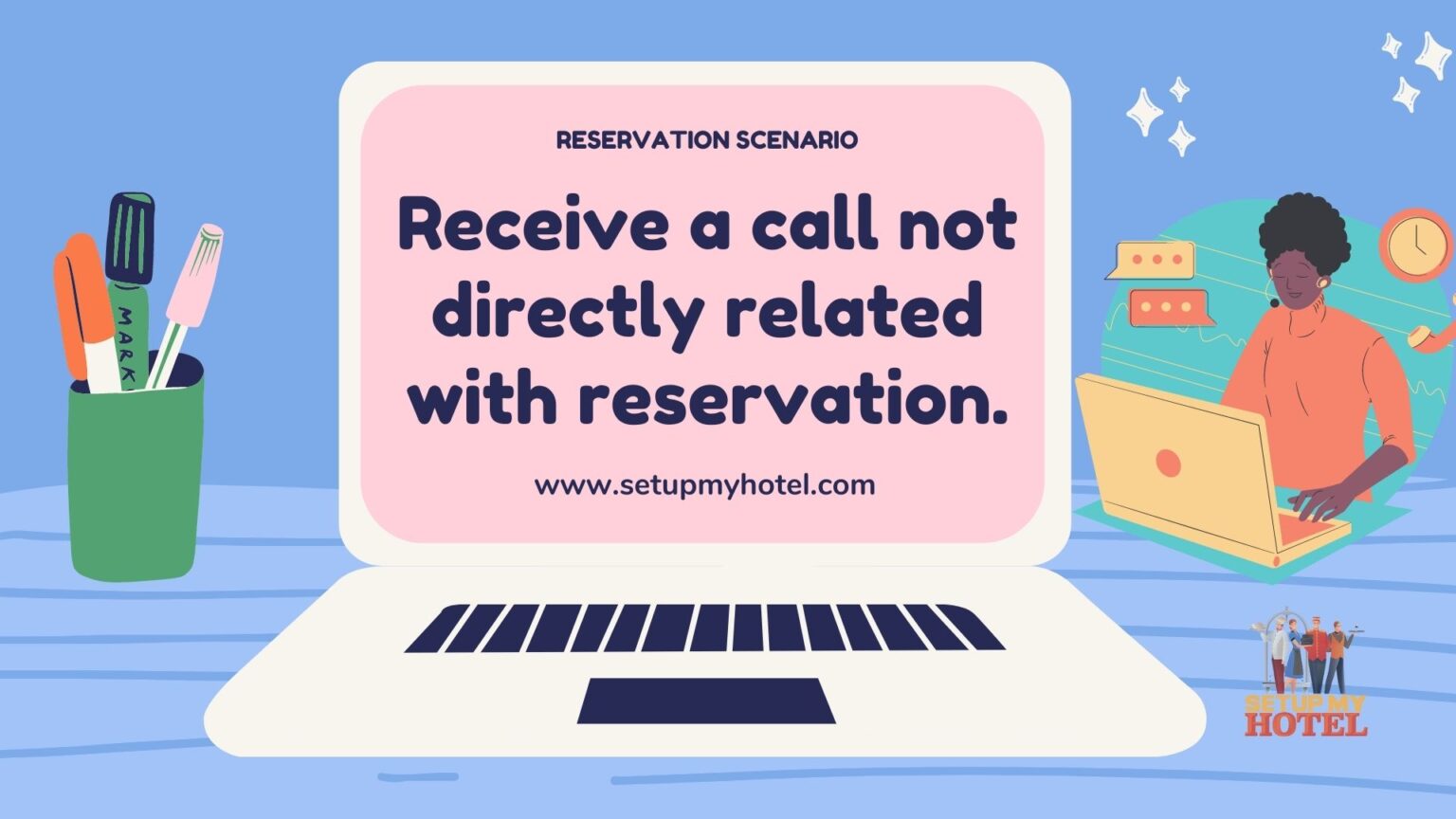 Reservation Scenario - Handling Enquiry For Critical Dates - SetupMyHotel
