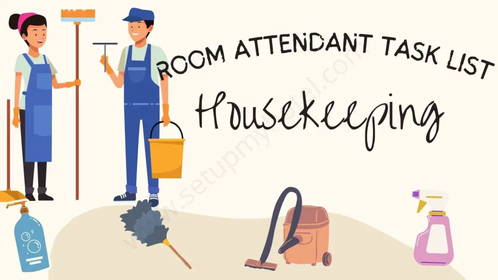 Daily Task List Of A Room Attendant - SetupMyHotel