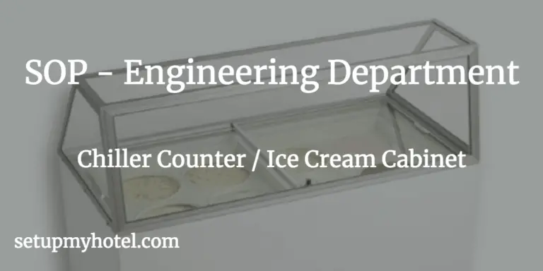 SOP - Engineering - Checklist - Chiller Counter / Ice Cream Cabinet ...