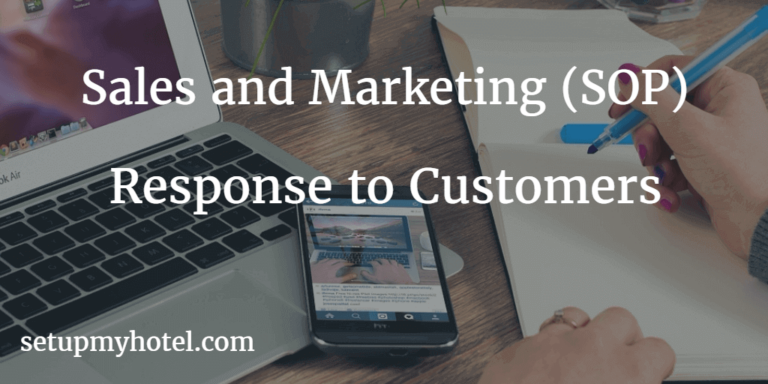 SOP - Sales and Marketing - Response To Customers - SetupMyHotel