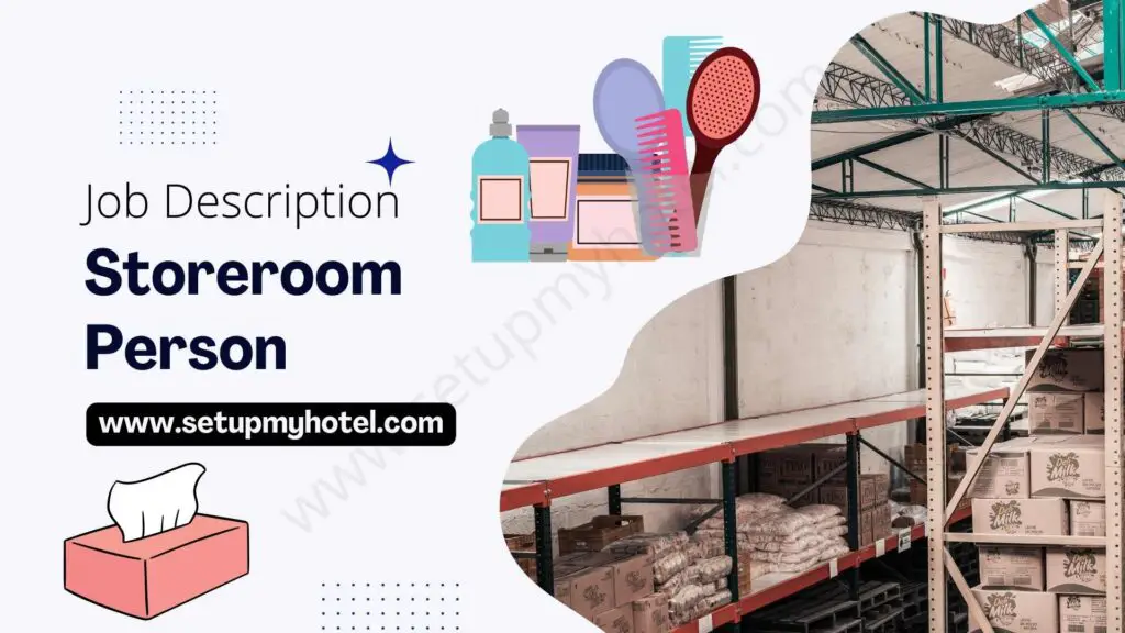 Job Description For Storeroom Person - SetupMyHotel