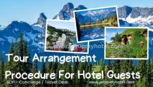 SOP - Concierge / Travel Desk - Tour Arrangement - SetupMyHotel