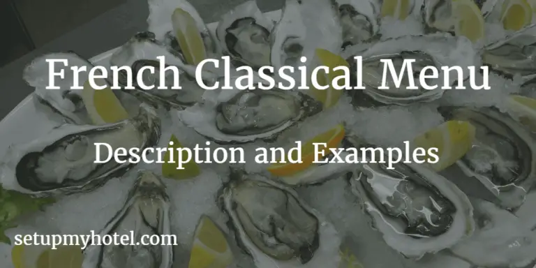French Classical Menu With Description And Examples - SetupMyHotel
