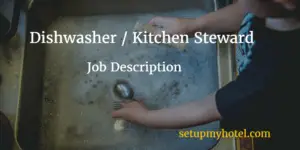 Dishwasher / Kitchen Steward Job Description - SetupMyHotel