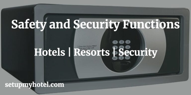 Security - Types Of Safety And Security Functions I Hotels - SetupMyHotel