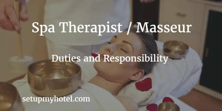 27 Duties And Responsibility Of Spa Therapist / Masseur - SetupMyHotel