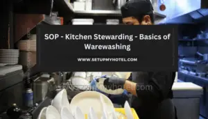 SOP - Kitchen Stewarding - Basics of Warewashing - SetupMyHotel