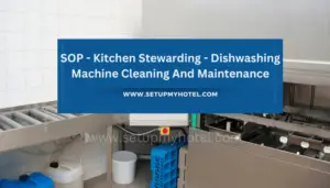 SOP - Kitchen Stewarding - Dishwashing Machine Cleaning And Maintenance ...