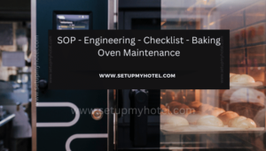 SOP - Engineering - Checklist - Baking Oven Maintenance - SetupMyHotel