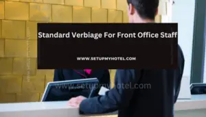 Standard Verbiage For Front Office Staff - SetupMyHotel